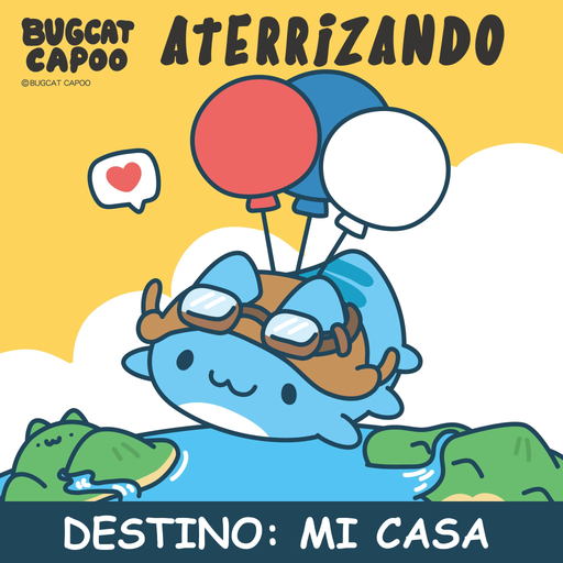 Sticker Maker - BugCat Capoo - DESTINO: