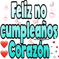 Sticker Maker - ♥•Feliz no cumpleaños•♥ Sticker Maker - ♥•Feliz no cumpleaños•♥