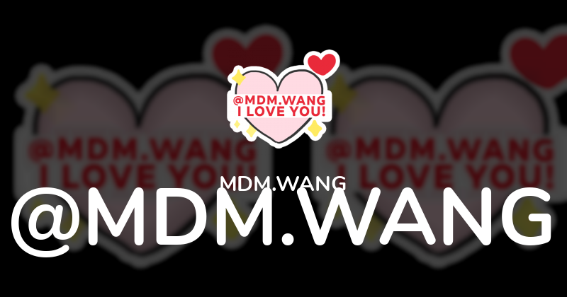 Sticker Maker - @MDM.WANG