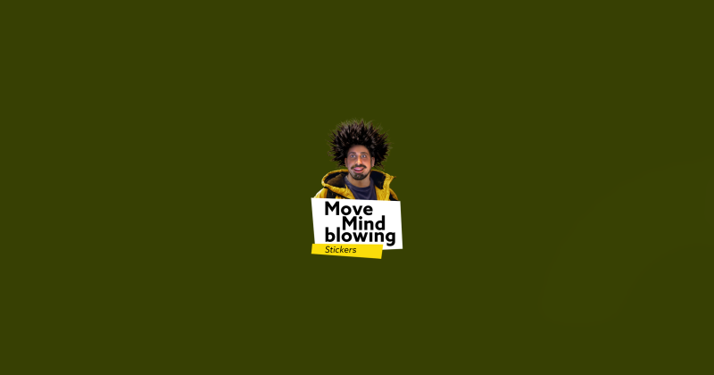 Sticker Maker - Move Mind-blowing