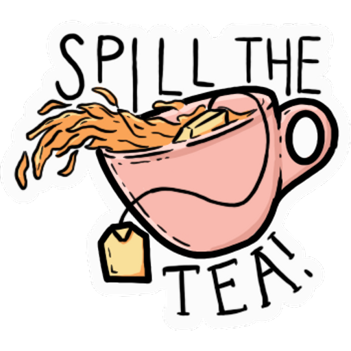 Sticker Maker - Spill The Tea